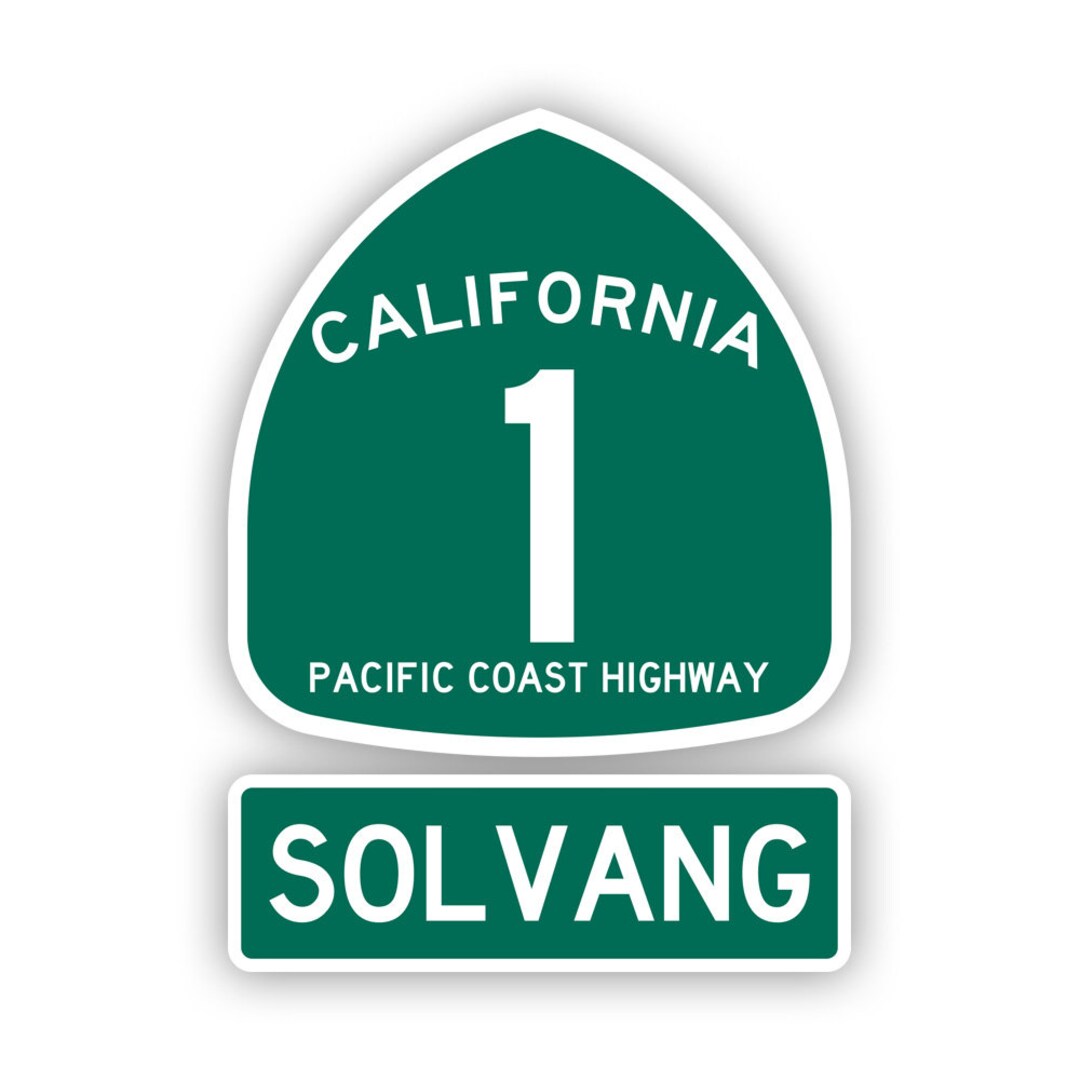 PCH 1 Solvang Sign Sticker Decal American Made UV Protected Pch1 ...