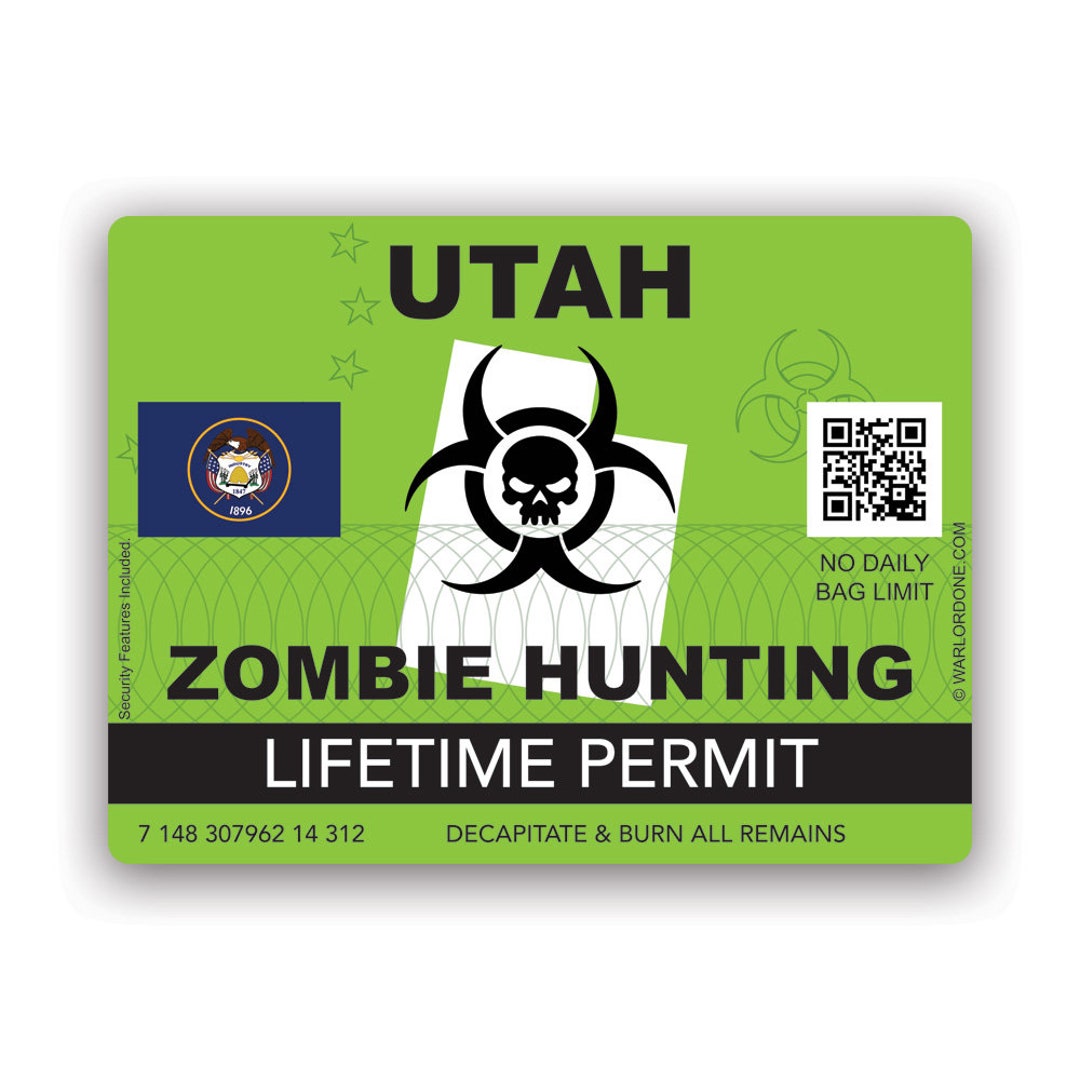 Zombie Utah State Hunting Permit Sticker Decal American Made UV ...