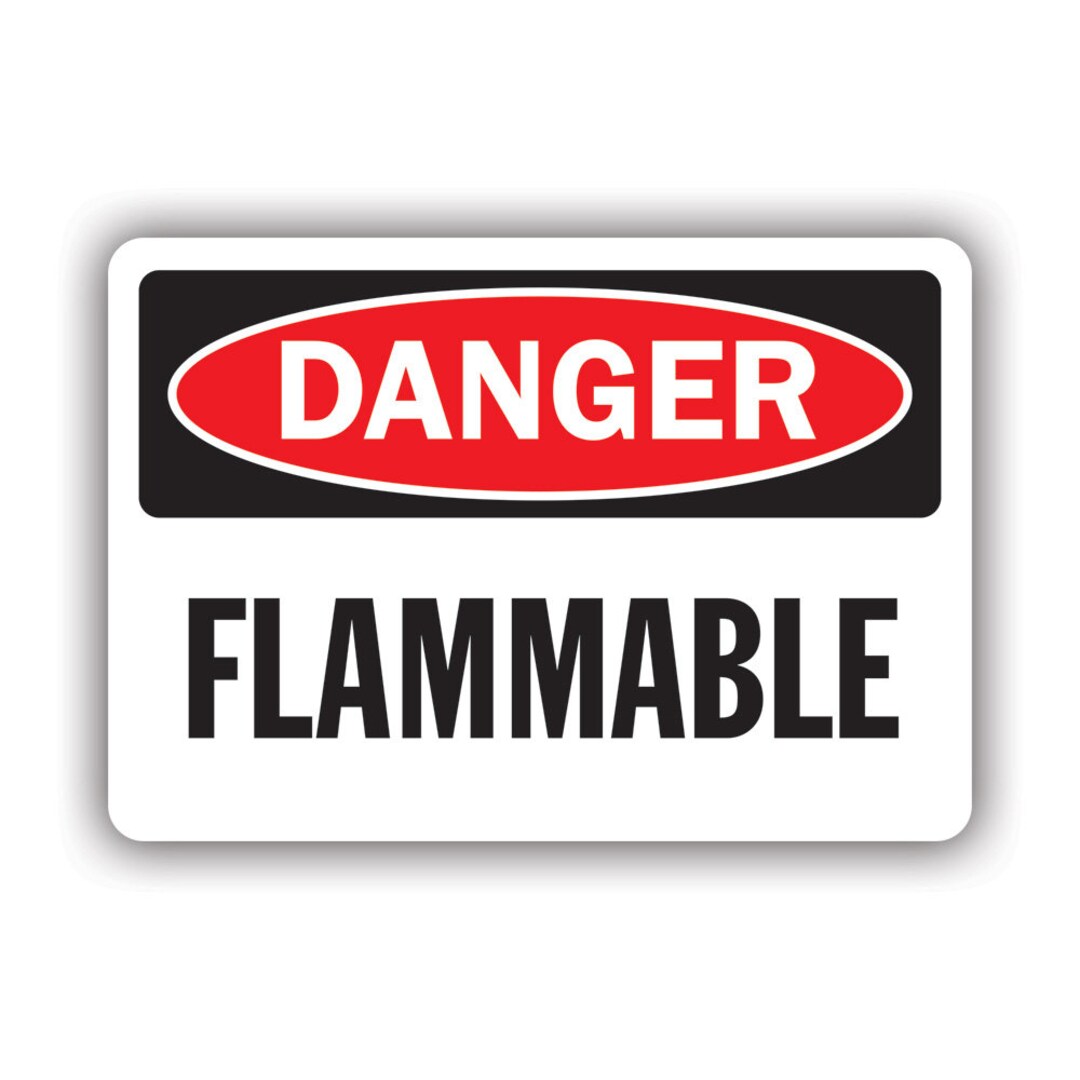Danger Flammable Sticker Decal American Made UV Protected Safety Sign ...
