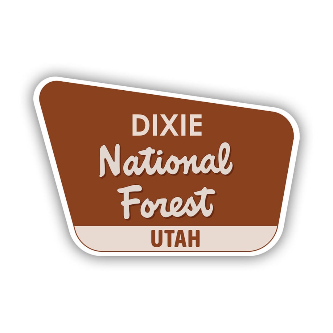 Dixie National Forest Sticker Decal American Made UV Protected Utah Ut ...