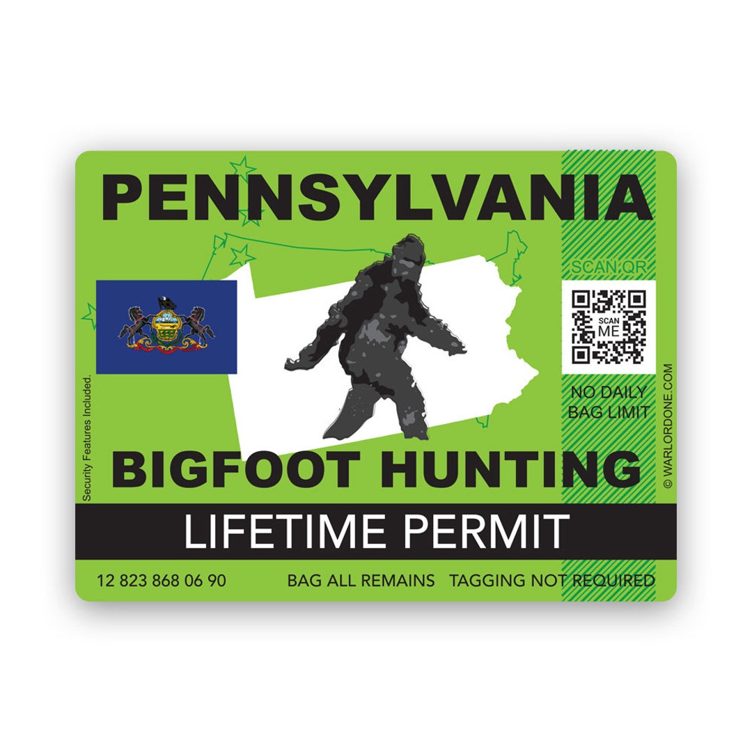 Pennsylvania Bigfoot Hunting Permit Sticker - Decal - American Made ...