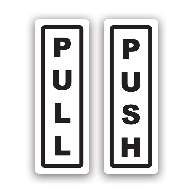 2 Piece Push Pull Door Sign Sticker Decal American Made - Etsy