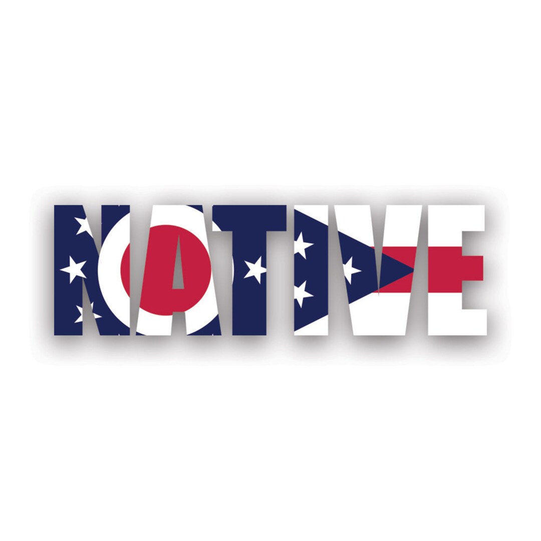 Ohio Native Sticker - Decal - American Made - UV Protected Oh Pride ...