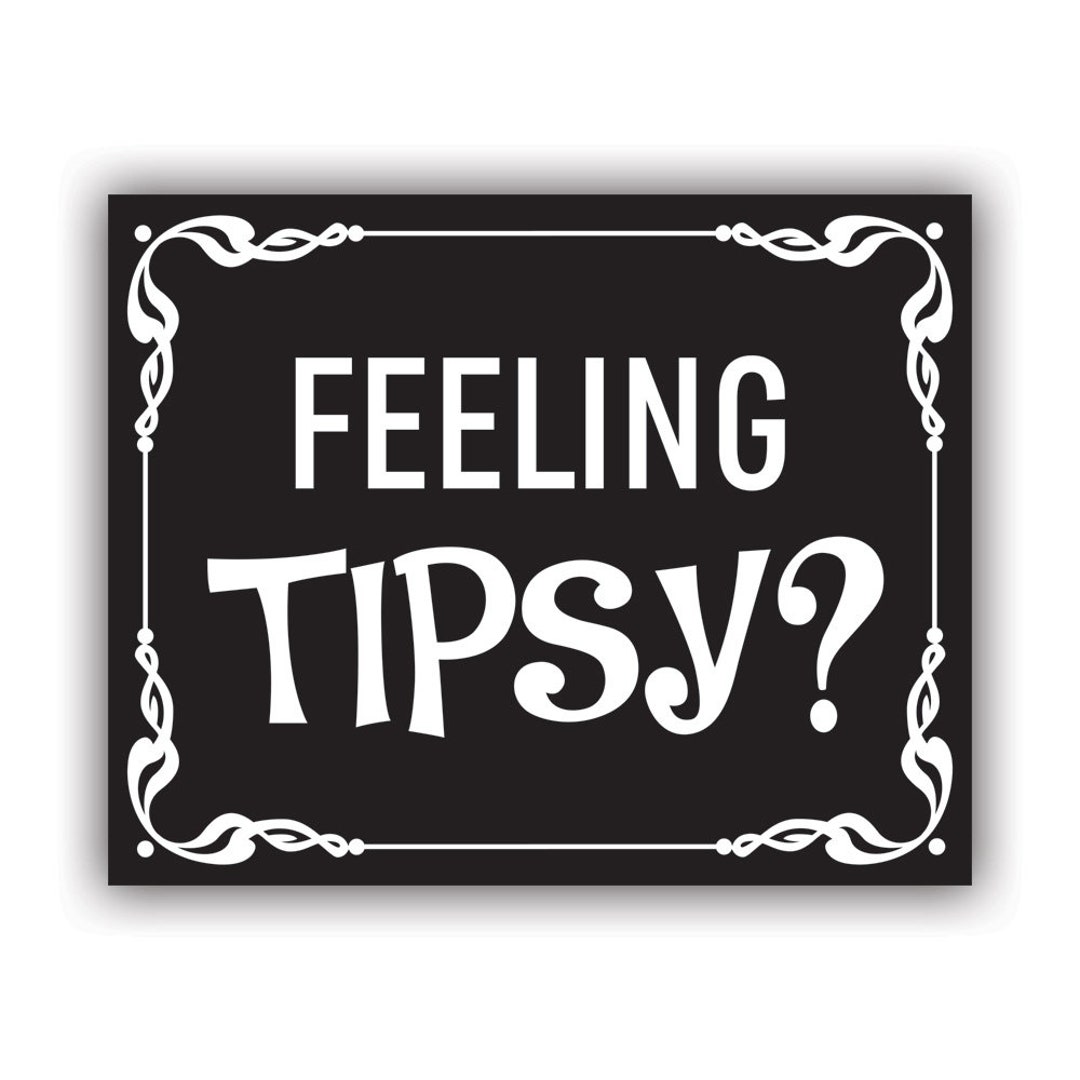 Feeling Tipsy Sticker - Decal - American Made - UV Protected - Tip Jar ...