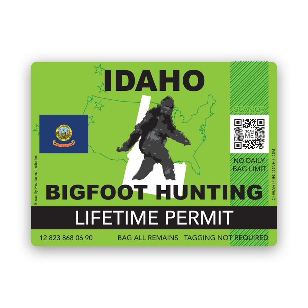 Idaho Bigfoot Hunting Permit Sticker - Decal - American Made - UV ...