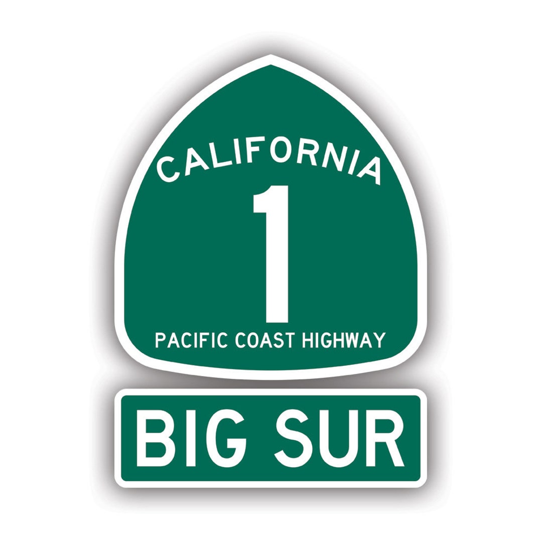 PCH 1 Big Sur Sign Sticker Decal American Made UV Protected Pacific ...