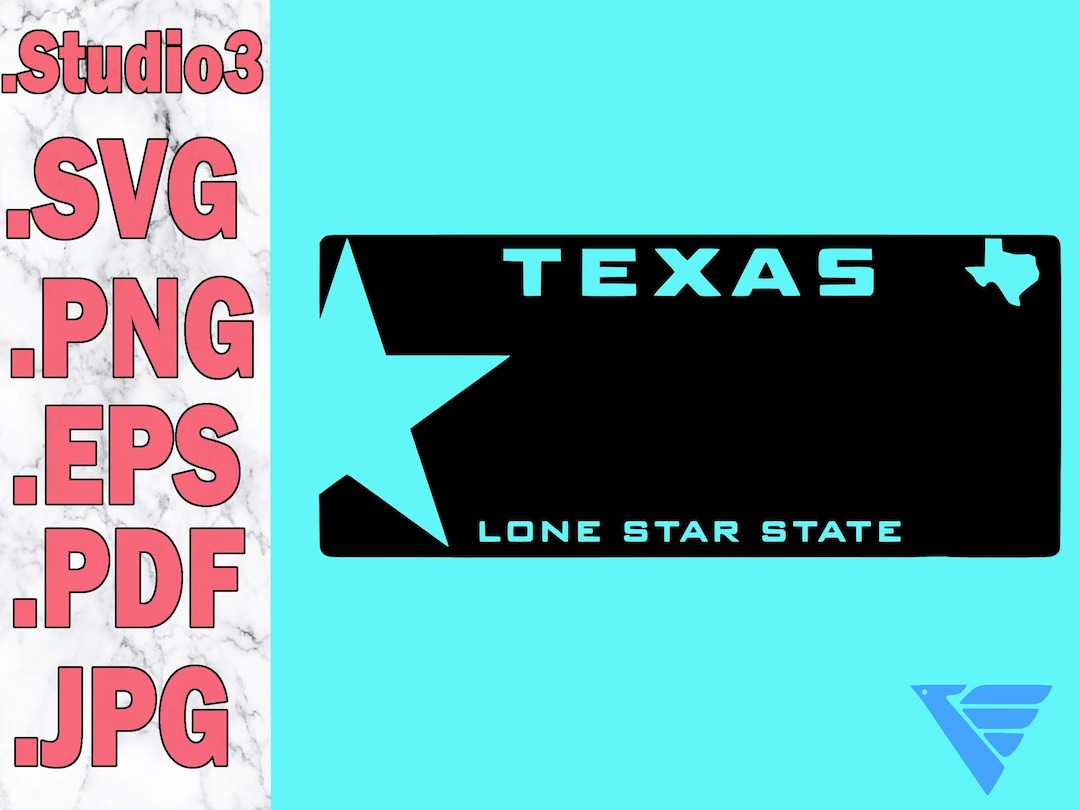 Texas Plate Digital File Svg Png Jpg Studio3 Pdf Eps Silhouette Cut ...
