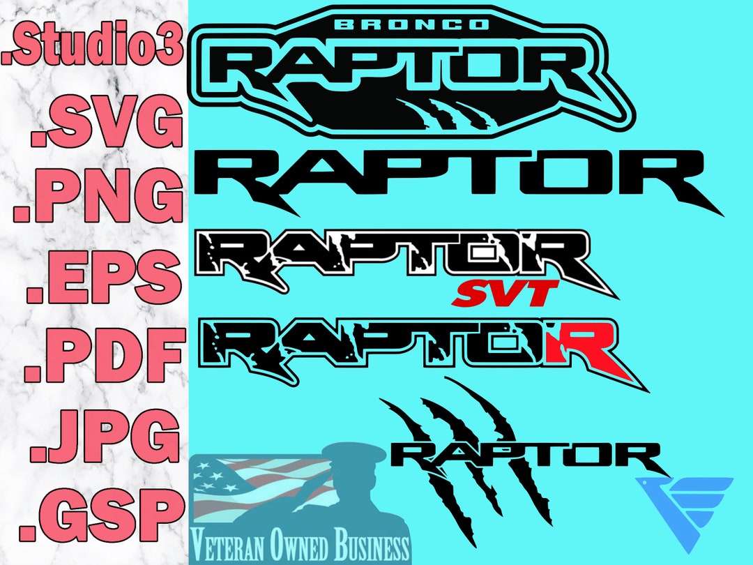 Ford Raptor Bronco Raptor Digital Files Studio3 Svg Png Eps Pdf Jpg Gsp ...