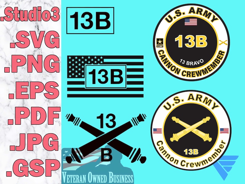 US Army 13B Cannon Crewmember Digital Files Studio3 Svg Png Eps Pdf Jpg ...