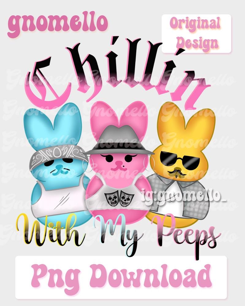 Chillin With My Peeps Funny Chola Cholo Peep Inspired Mexican Latina ...