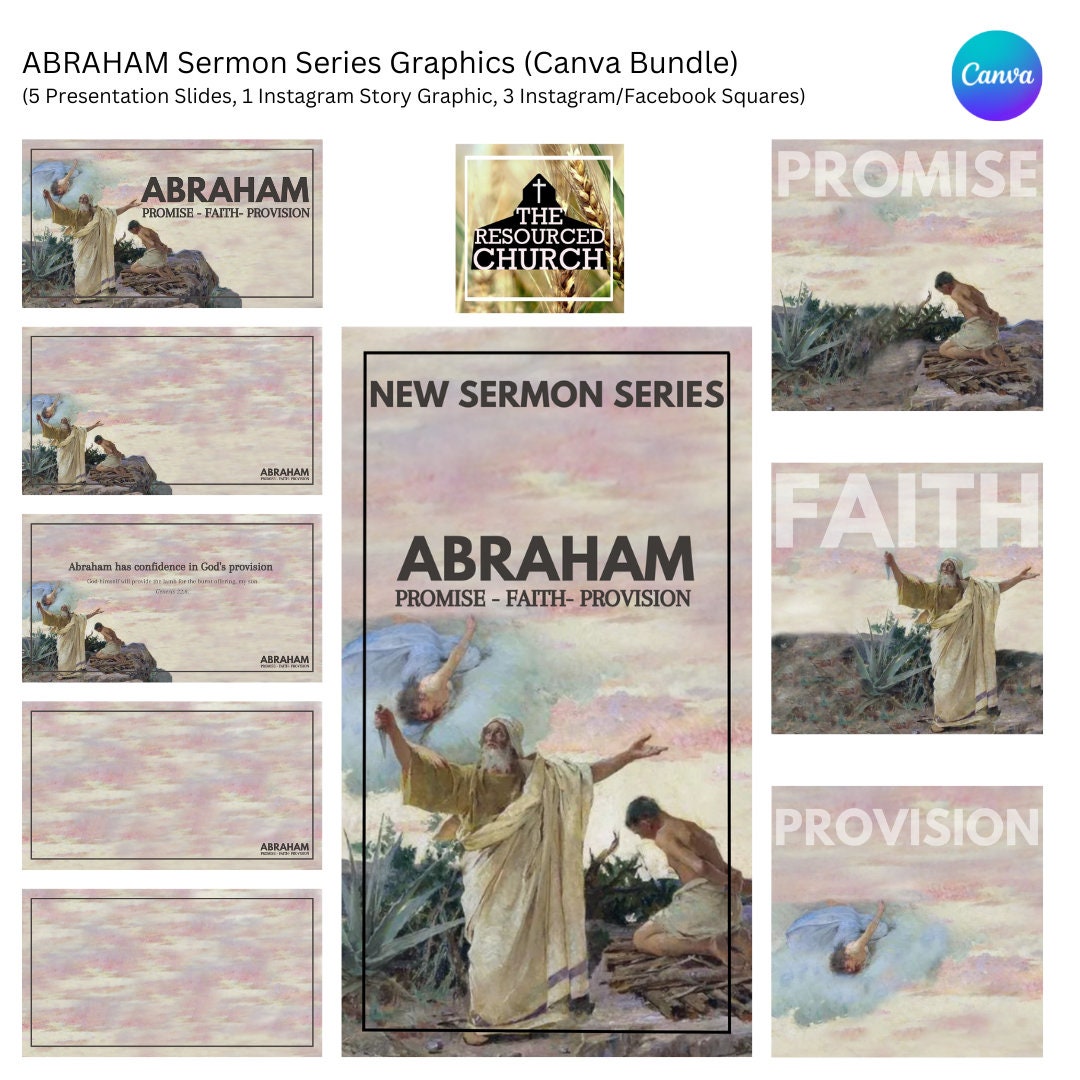 ABRAHAM Sermon Series Graphics (canva Bundle) - Etsy