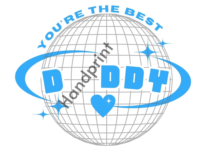 Customizable You're the Best Daddy Digital Print, Fathers Day Gift With ...