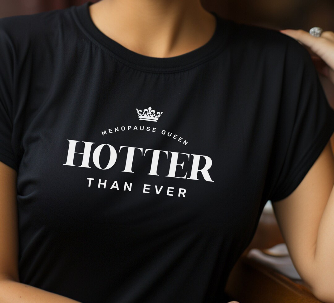 Menopause Gift Queen Shirt, Funny Menopause Gifts for Women, Women's ...