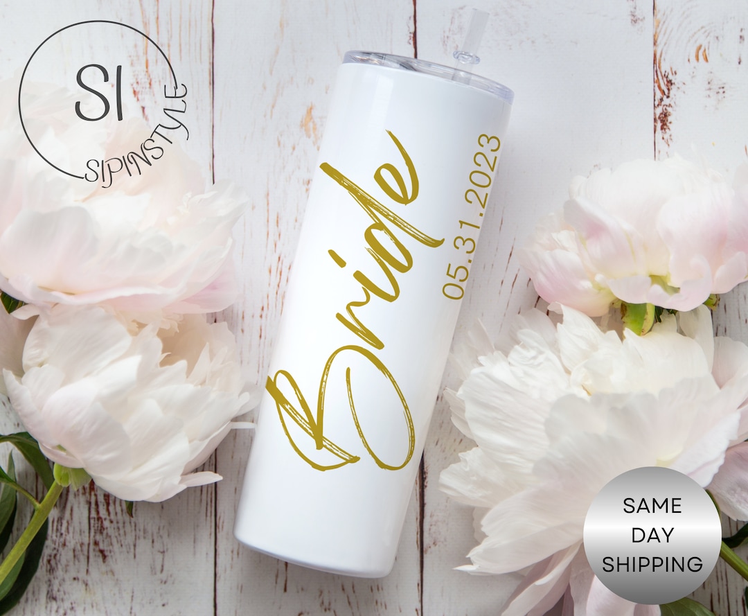 Personalized Bride Tumbler With Wedding Date Gift for Bride for ...