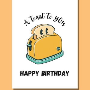 Happy Birthday Toast Funny Greeting Card, Birthday Digital Printable ...