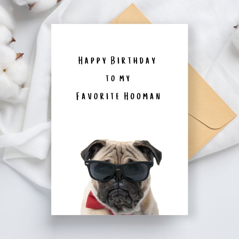 Happy Birthday to My Favorite Hooman Card From Dog, Fur Mom Birthday ...