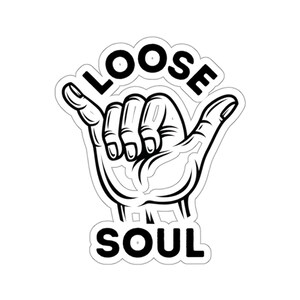 Loose Soul Sticker, Funny Sticker, Sticker, Cute Sticker, Funny Sticker ...