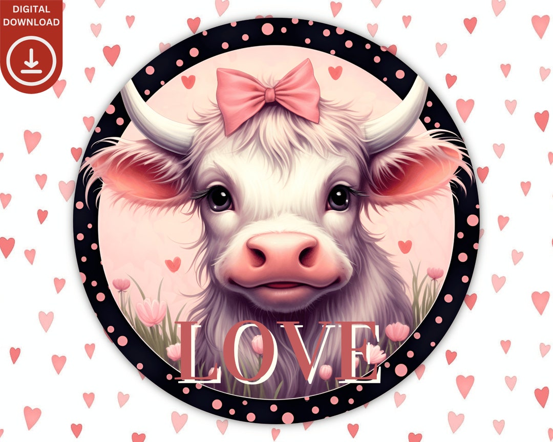 Highland Cow Round Door Hanger PNG, Valentine Day Wreath Sign ...