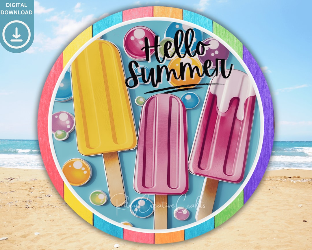 Hello Summer Sign Round PNG, Popsicles Sign Digital, Ice Cream ...