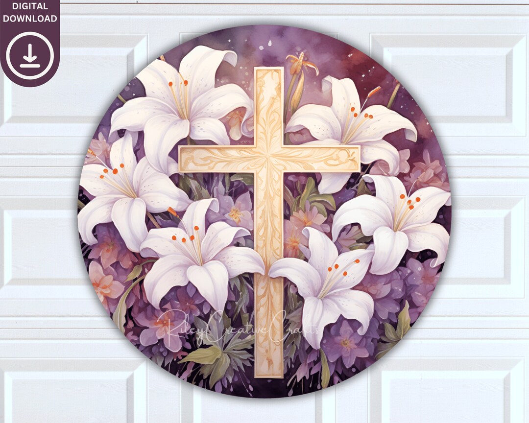 Easter Round PNG, Religious Cross Front Door Sign, Easter Sublimation ...