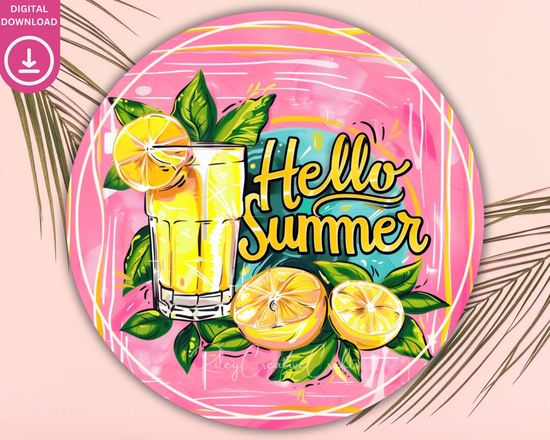 Hello Summer Round Sign PNG, Lemon Door Hanger Printable Beach Sign ...