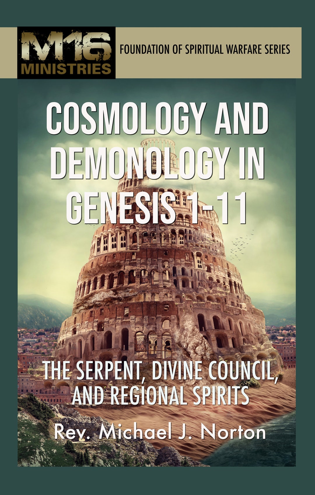 Cosmology and Demonology in Genesis 1-11 - the Serpent, Divine Council ...