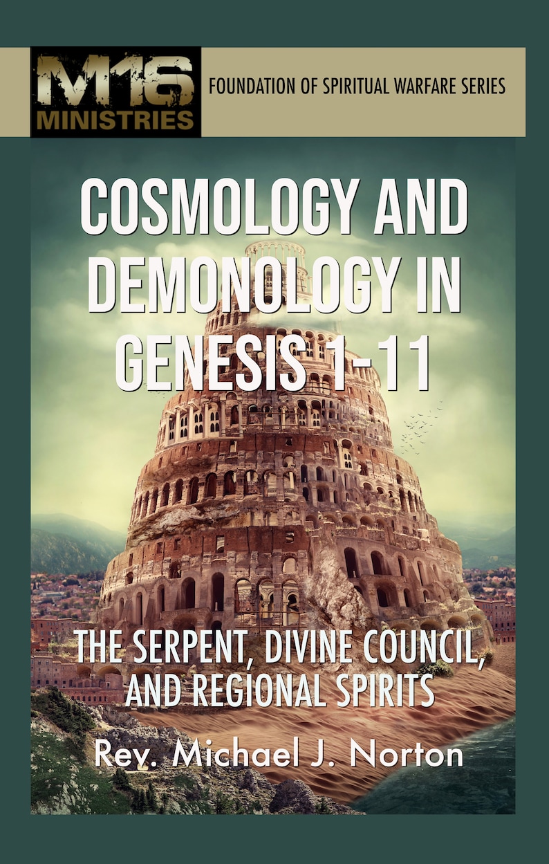 Cosmology and Demonology in Genesis 1-11 - the Serpent, Divine Council ...