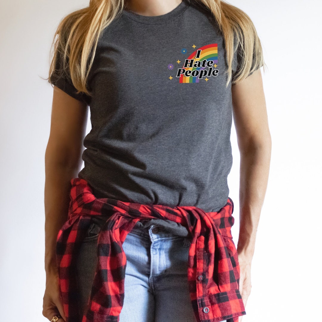I Hate People Rainbow T-shirt, Retro Unisex Adult Tshirts, Snarky ...