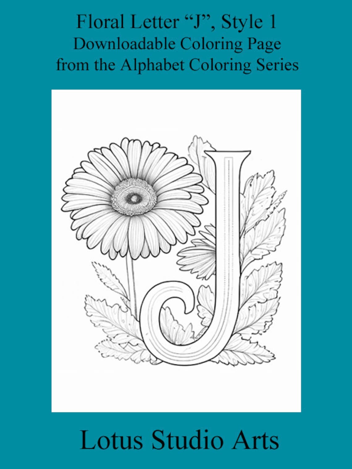 Floral Letter j Coloring Page, Style 1 Downloadable Printable Alphabet ...