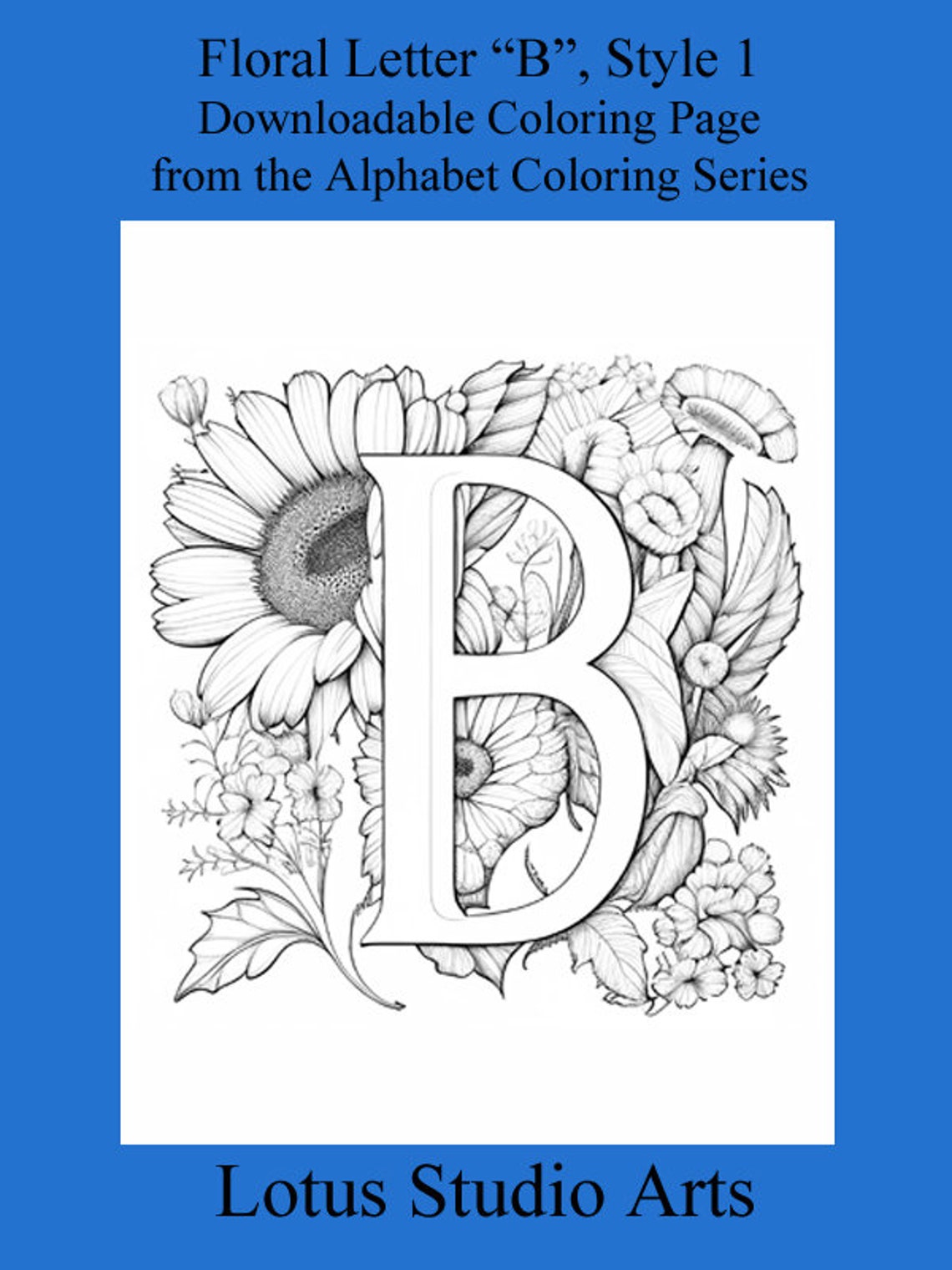Floral Letter "b" Coloring Page, Style 1 - Downloadable Printable ...