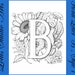 Floral Letter "b" Coloring Page, Style 1 - Downloadable Printable ...