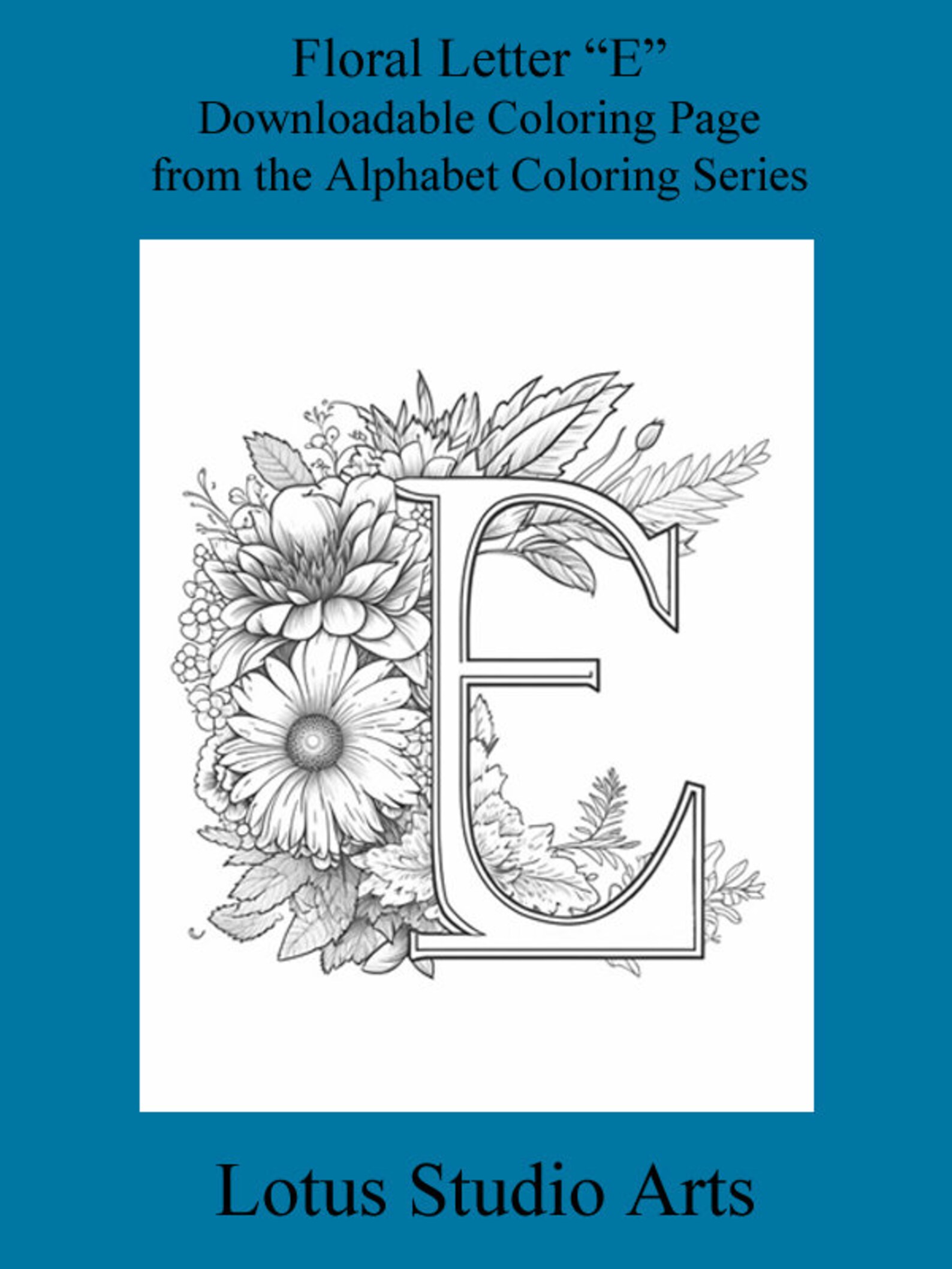 Floral Letter "e" Coloring Page, Style 1 - Downloadable Printable ...