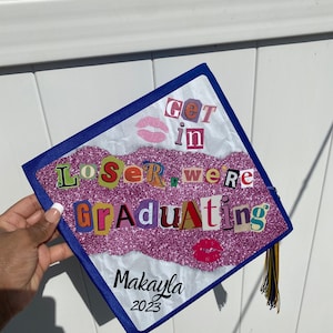 Mean Girls Grad Cap Topper| Digital Download | "get in Loser ...