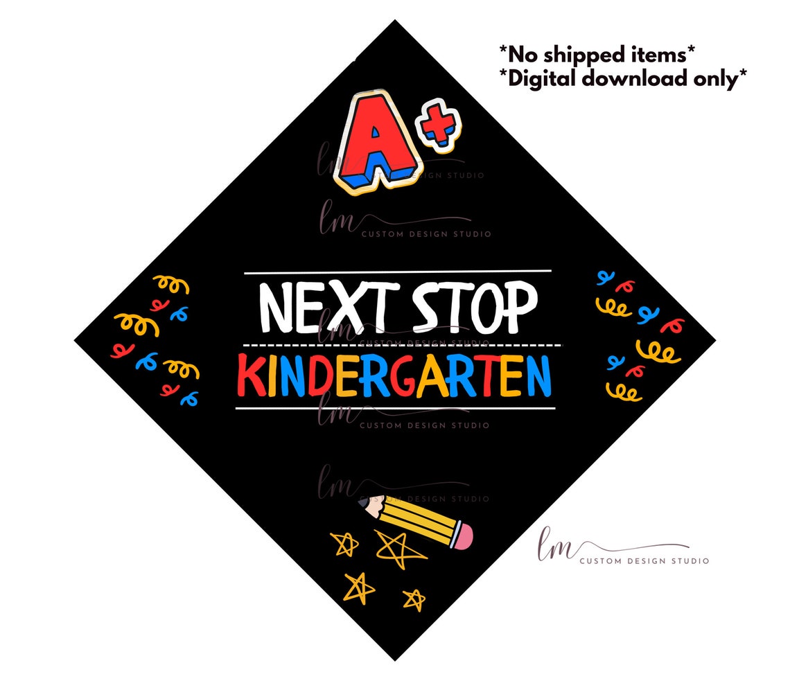 Next Stop Kindergarten Topper| Digital Download | "kindergarten Next ...