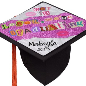 Mean Girls Grad Cap Topper| Digital Download | "get in Loser ...