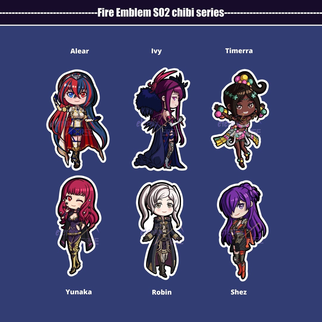 Fire Emblem Chibi 02 - Alear, Ivy, Timerra, Yunaka, Robin, Shez ...