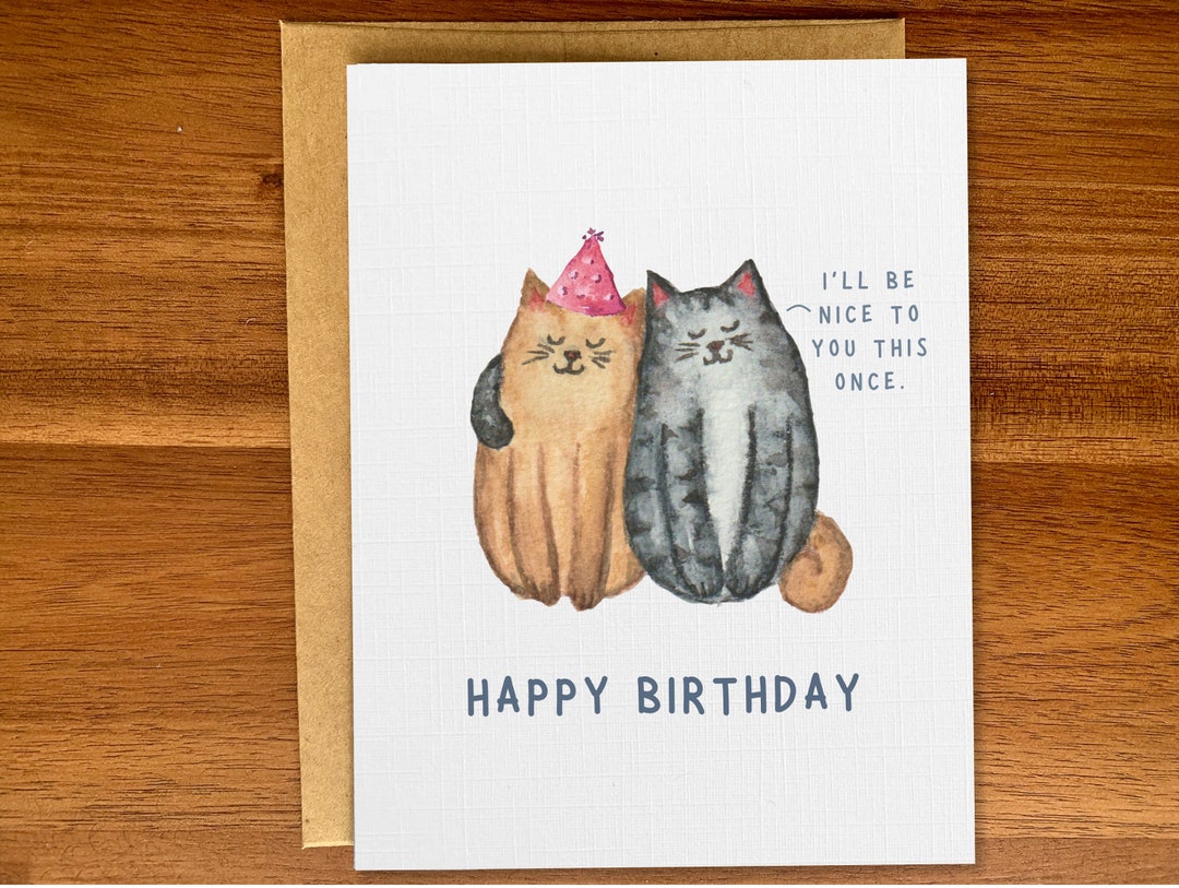 Cute Cats Birthday Card, Funny Cat Lover Happy Birthday Card, Mean Cats ...