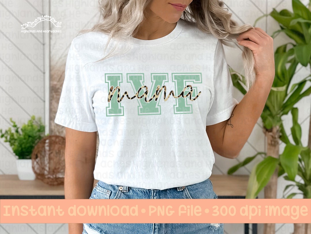 IVF Mama PNG for Sublimation Sublimation Design Ivf Png Trigger Shot ...