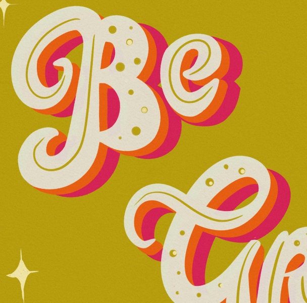 Hand Lettered Retro Art Prints Be Grand Saying Giclee Irish Gift 70s ...