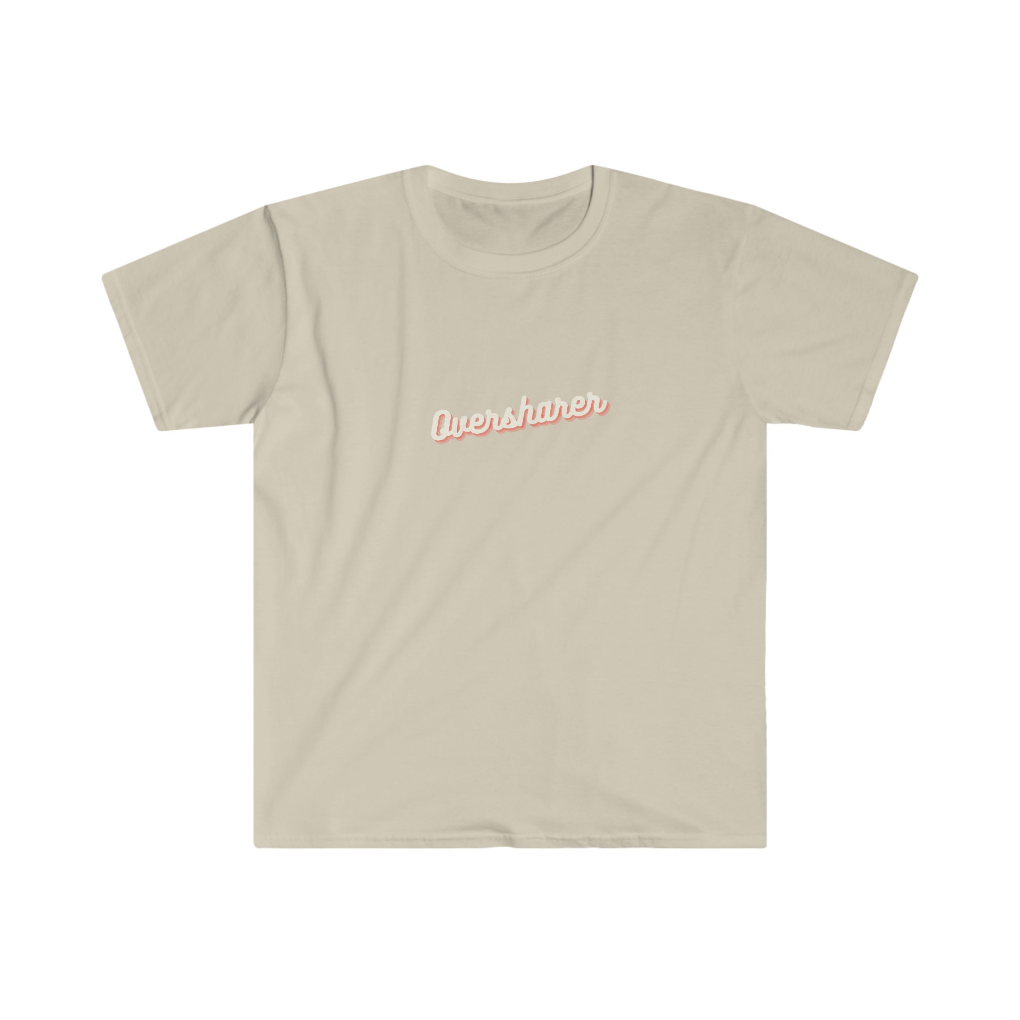 Oversharer Mental Health Humor Mental Health Support Trauma - Etsy