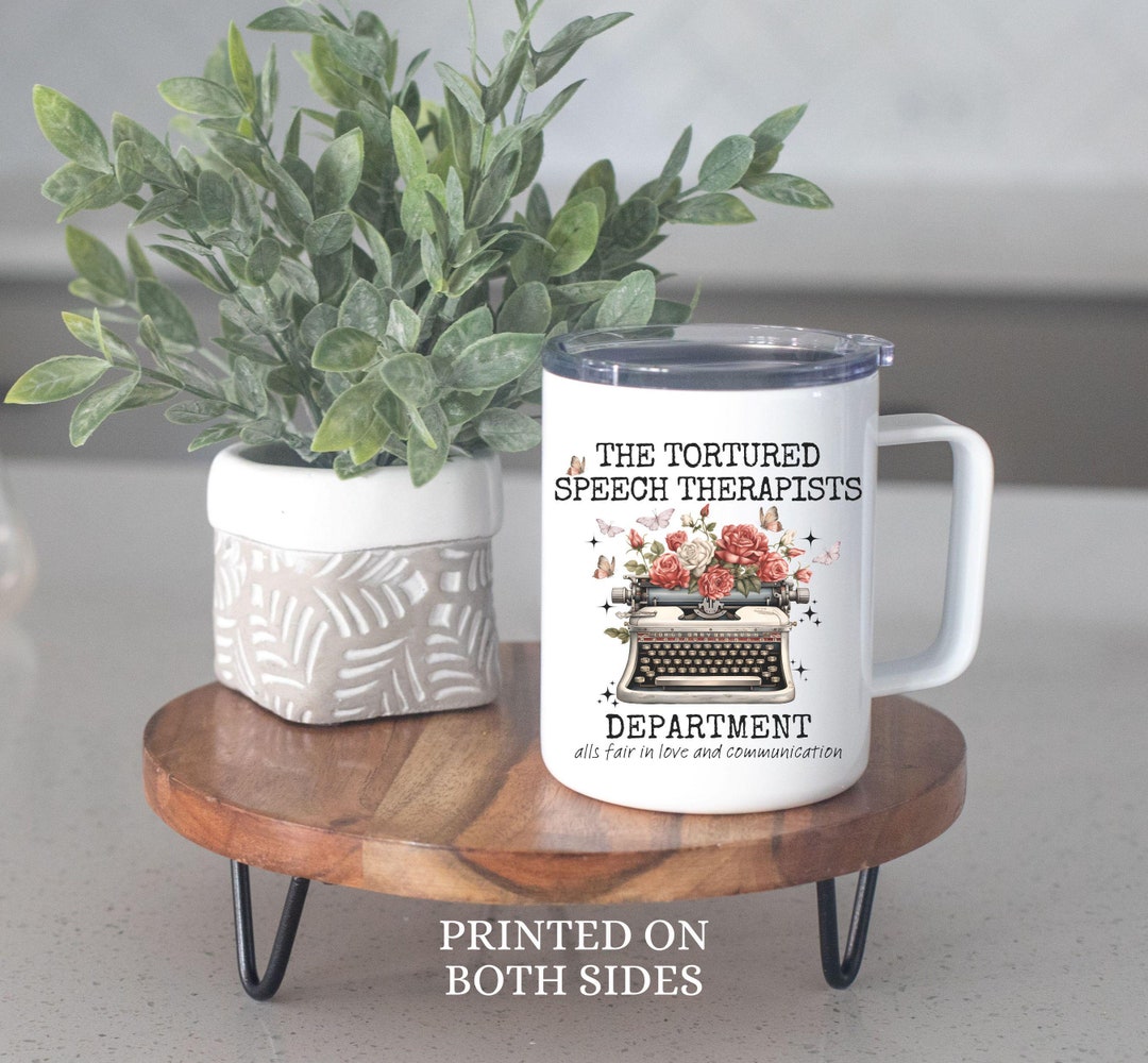 Tortured Speech Therapist Mug, Insulated Travel Mug for Speech ...