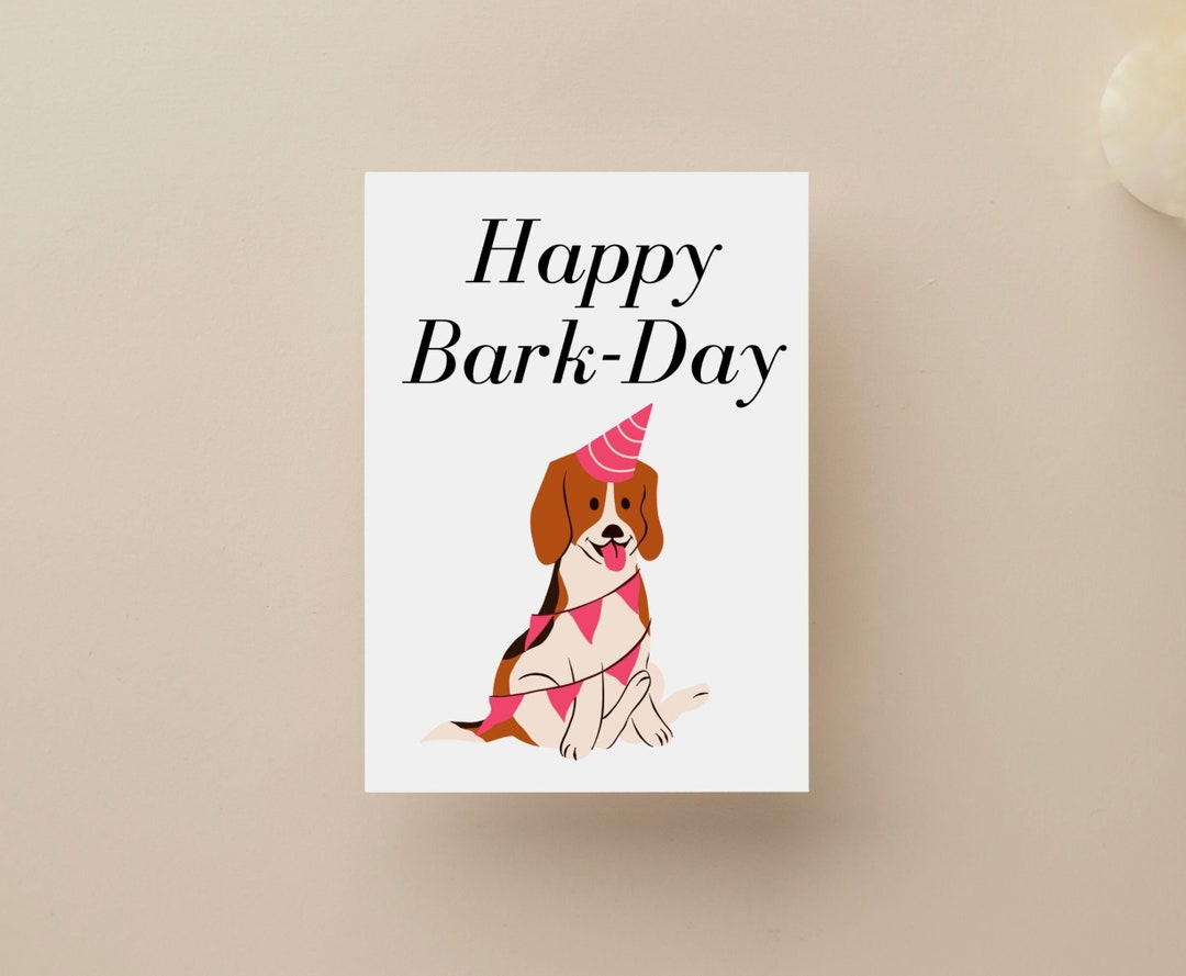 Happy Bark-day Printable Card: Adorable Dog-themed Birthday Greetings ...