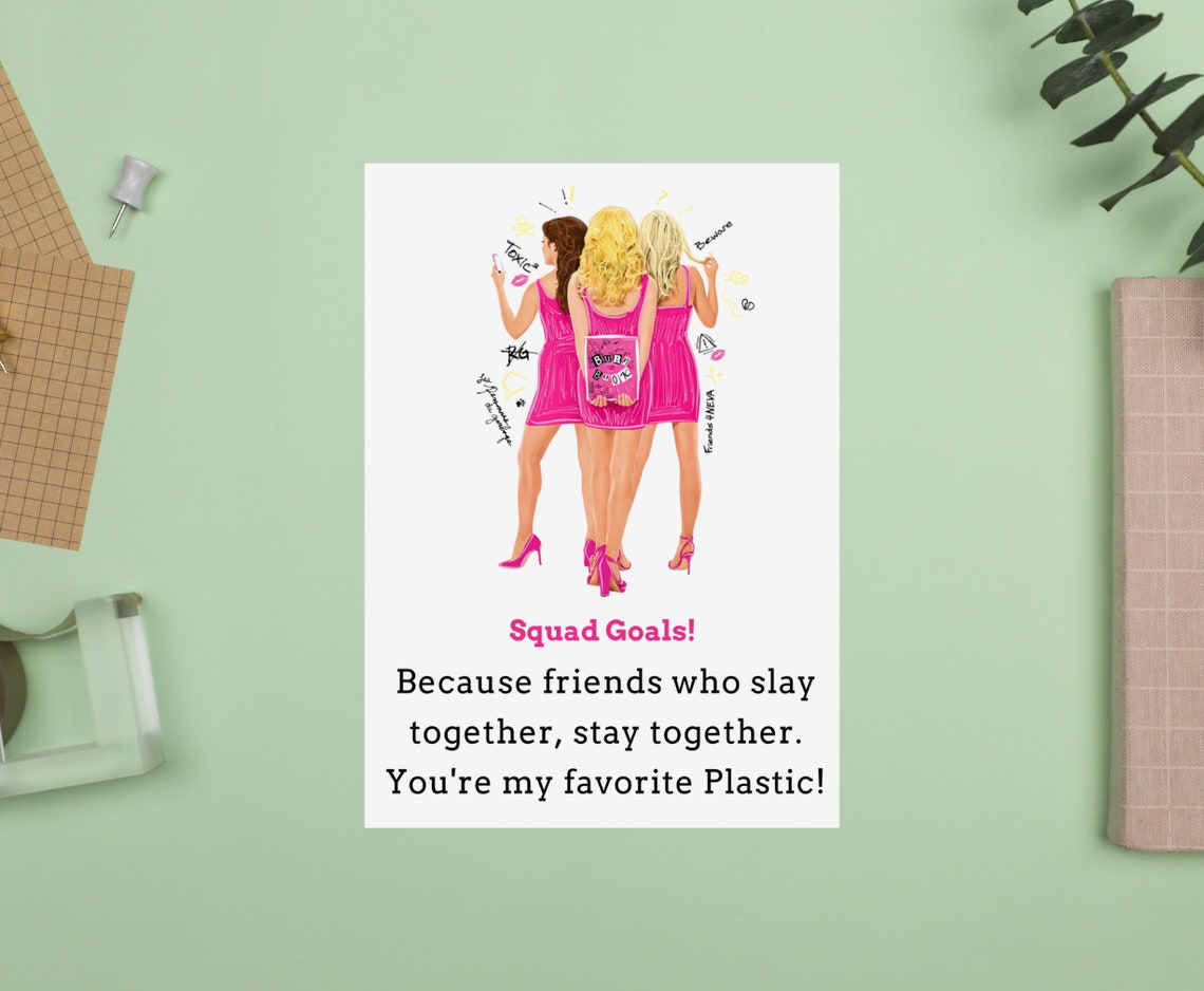 Printable Mean Girls Squad Goal Card, Friendship Card, Mean Girls Funny ...