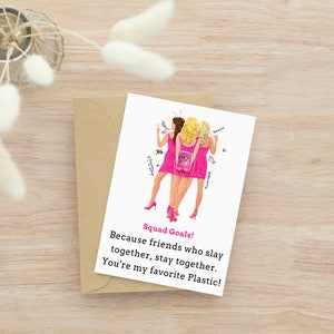 Printable Mean Girls Squad Goal Card, Friendship Card, Mean Girls Funny ...