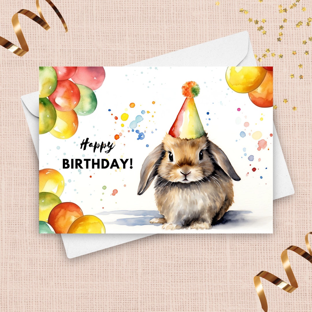 Rabbit Birthday Card, Happy Birthday Party Hat and Balloons, Mini Lop ...