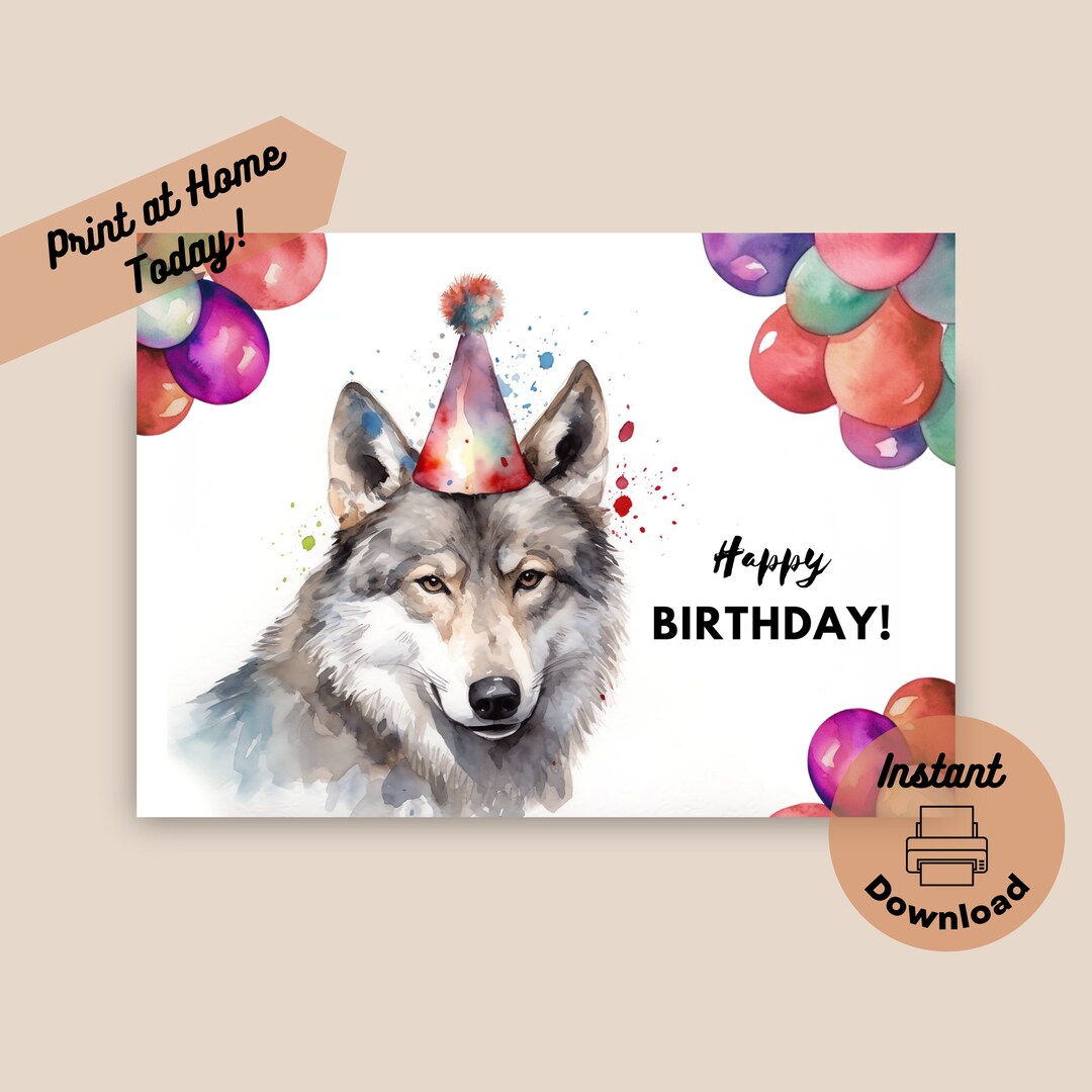 Printable Wolf Birthday Card, Instant Digital Download Print at Home ...