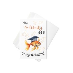 Gold Fish Graduation Card, College Graduation Card Funny, High School ...
