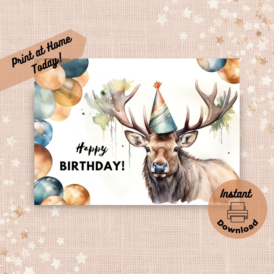 Printable Elk Birthday Card, Instant Download, Print at Home Card ...