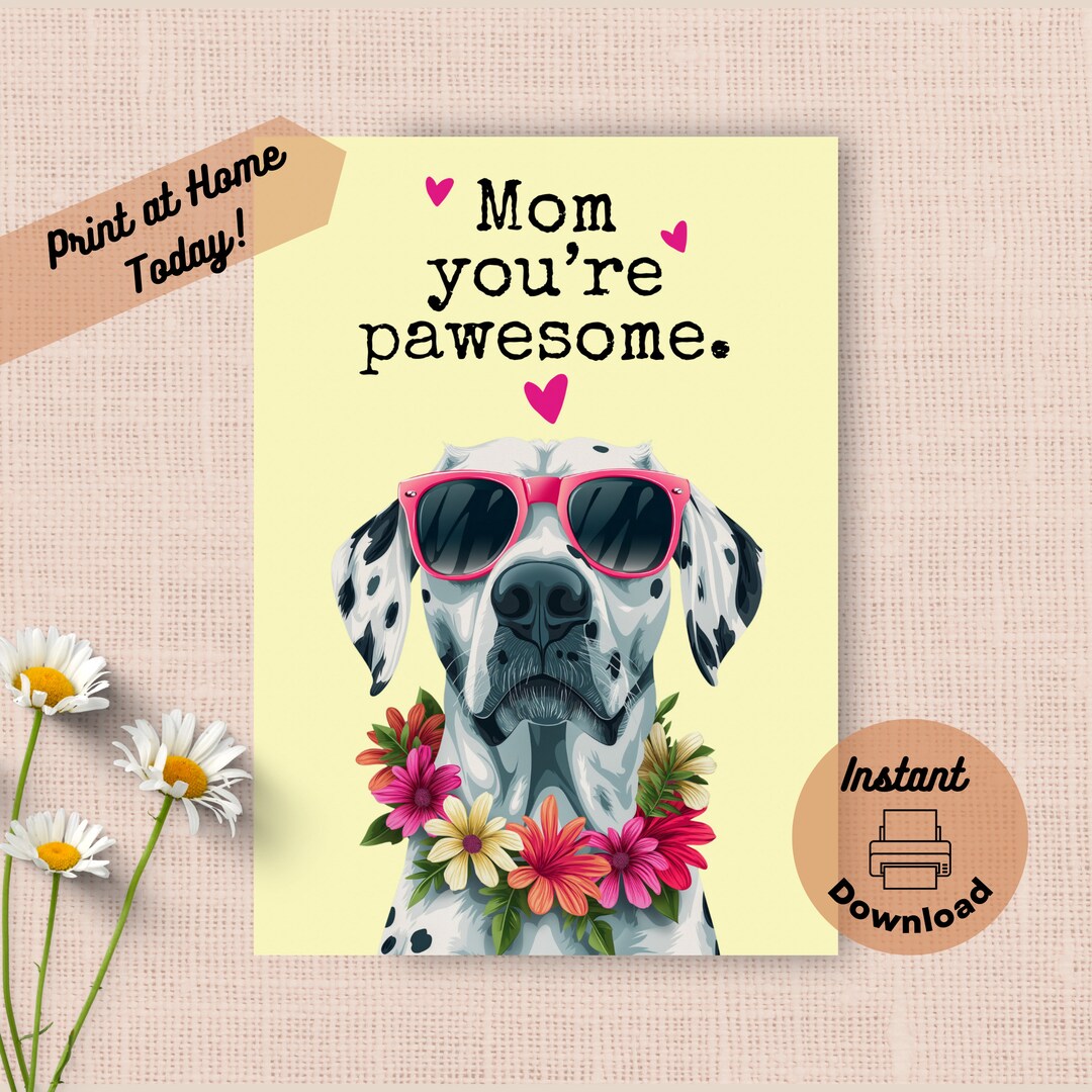 Printable Dalmatian Mother’s Day Card, Instant Download Print at Home ...
