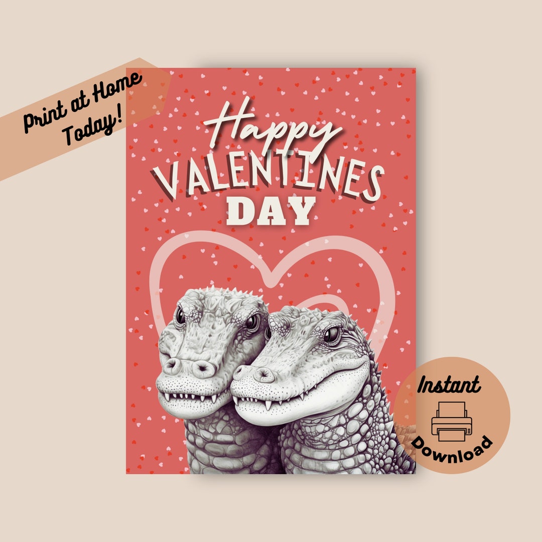 Printable Alligator Valentine Card, Instant Download, Print at Home ...